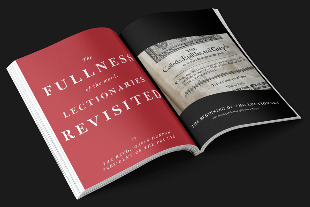 The Fullness of the Word: Lectionaries Revisited - The Anglican Way